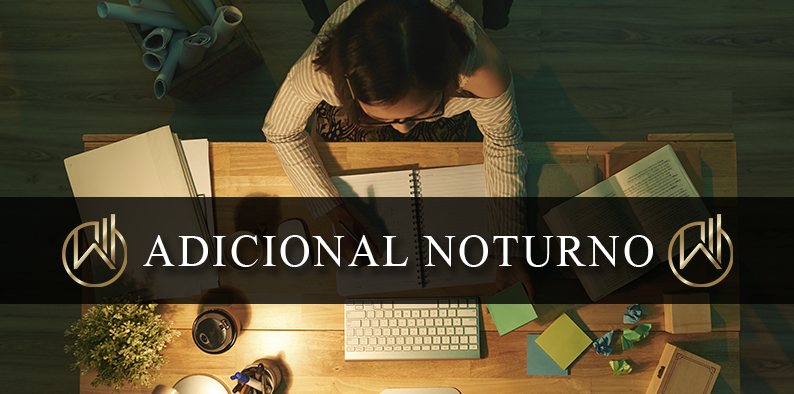 Arquivos Direito do Trabalho. Adicional Noturno. CLT. Trabalho. Como ...